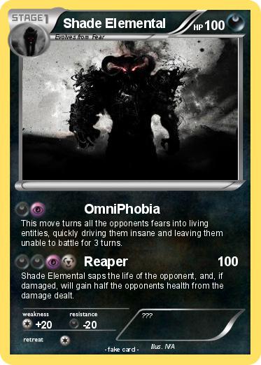 Pokémon Shade Elemental - OmniPhobia - My Pokemon Card