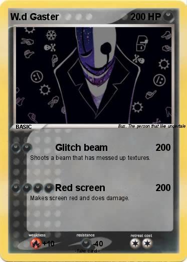 Pokémon W d Gaster 154 154 - Glitch beam - My Pokemon Card