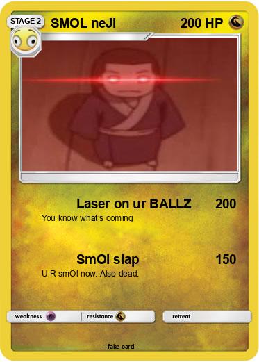 Pokémon SMOL neJI - Laser on ur BALLZ - My Pokemon Card