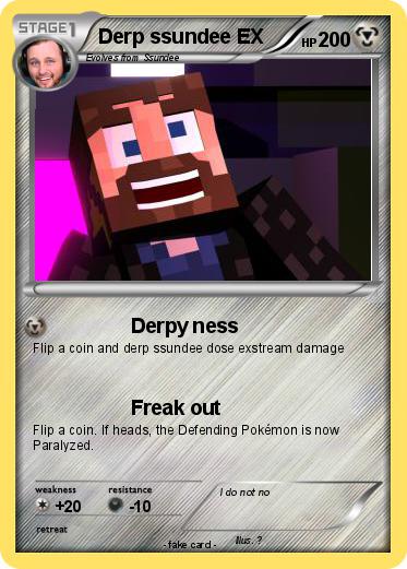 Pokémon Derp ssundee EX 5 5 - Derpy ness - My Pokemon Card