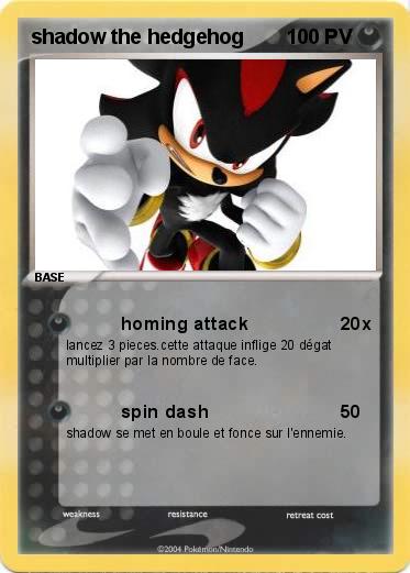 Pokémon shadow the hedgehog 33 33 - homing attack - Ma carte Pokémon