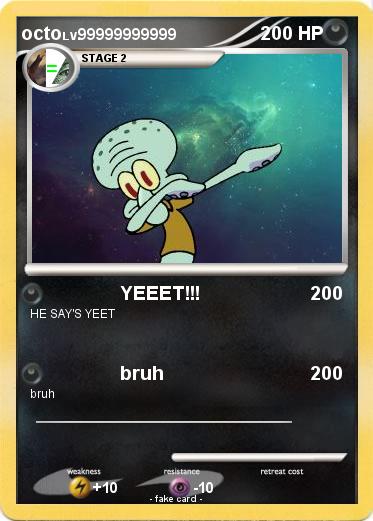 Pokémon octo 95 95 - YEEET!!! - My Pokemon Card