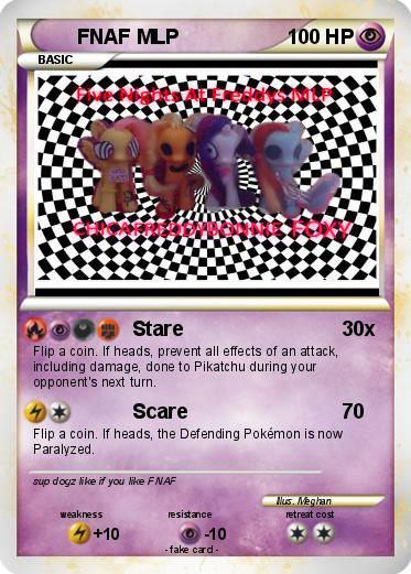 Pokémon FNAF MLP - Stare - My Pokemon Card
