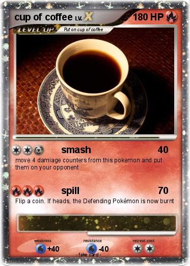Pokémon cup of coffee - smash - My Pokemon Card