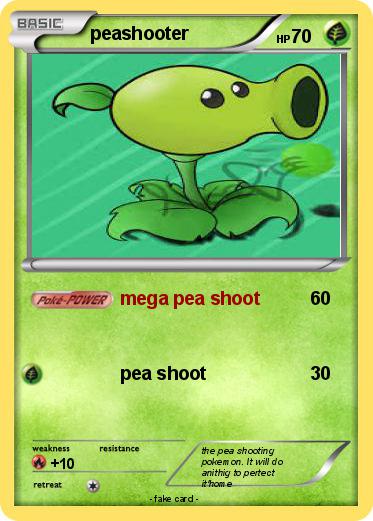 Pokémon peashooter 318 318 - mega pea shoot - My Pokemon Card