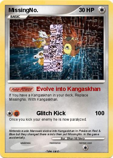 Pokémon MissingNo 317 317 - Evolve into Kangaskhan - My Pokemon Card