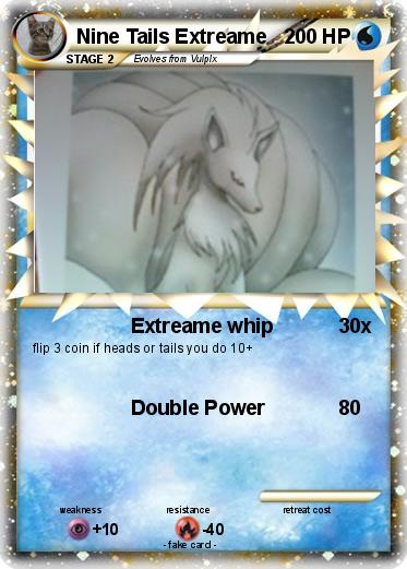 Pokémon Nine Tails Extreame - Extreame whip - My Pokemon Card