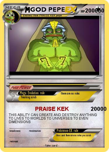 Pokémon GOD PEPE - PRAISE KEK - My Pokemon Card