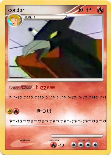 Pokémon condor 2 2 - buzzsaw - My Pokemon Card