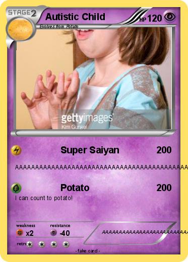Pokémon Autistic Child 1 1 - Super Saiyan - My Pokemon Card