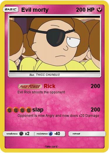 Pokémon Evil morty 12 12 - Rick - My Pokemon Card