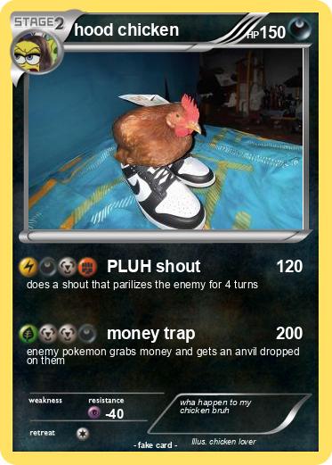 Pokémon hood chicken - PLUH shout - My Pokemon Card