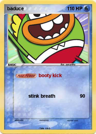 Pokémon baduce - booty kick - My Pokemon Card