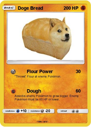 Pokémon Doge Bread 28 28 - Flour Power - My Pokemon Card