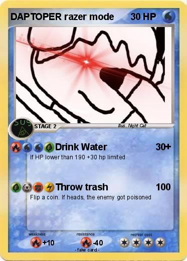 Pokémon DAPTOPER razer mode - Drink Water - My Pokemon Card