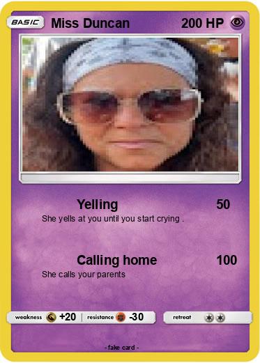 Pokémon Miss Duncan - Yelling - My Pokemon Card