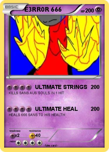 Pokémon E3RR0R 666 666 - ULTIMATE STRINGS - My Pokemon Card