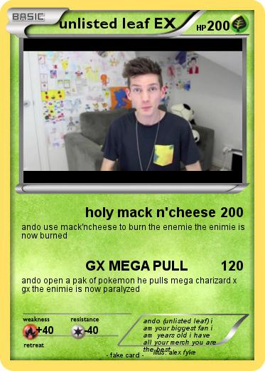 Pokémon unlisted leaf EX 13 13 - holy mack n'cheese - My Pokemon Card