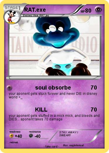 Pokémon RAT exe - soul obsorbe - My Pokemon Card