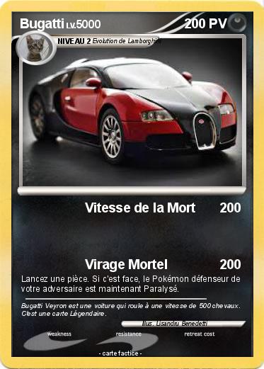 Pokémon Bugatti 521 521 - Vitesse de la Mort - Ma carte Pokémon