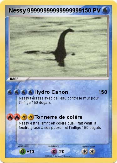 Pokémon Nessy 99999999999999999 1 1 - Hydro Canon 150 - Ma carte Pokémon
