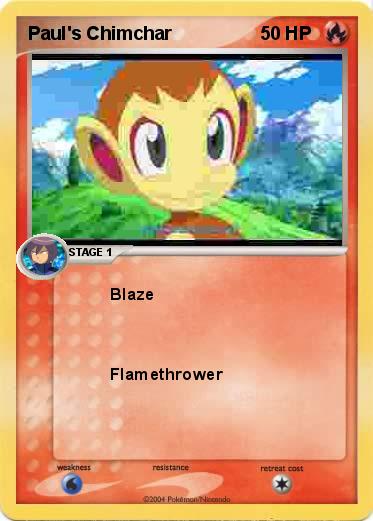 Pokémon Paul s Chimchar 1 1 - Blaze - My Pokemon Card