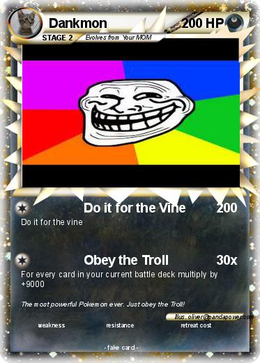 Pokémon Dankmon - Do it for the Vine - My Pokemon Card