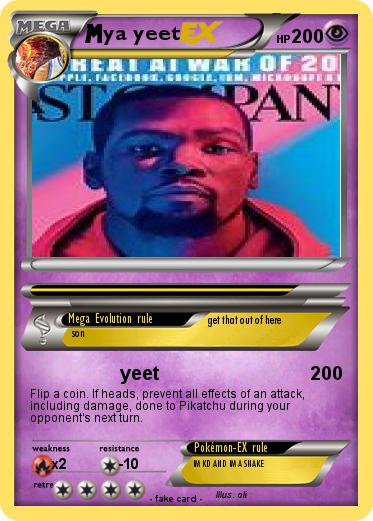 Pokémon ya yeet 2 2 - yeet - My Pokemon Card
