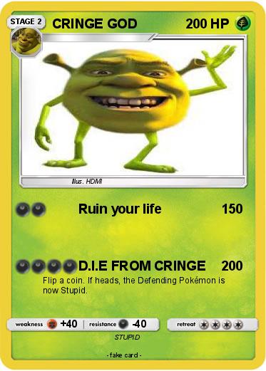 Pokémon CRINGE GOD 3 3 - Ruin your life - My Pokemon Card