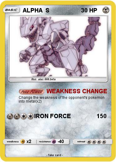 Pokémon ALPHA S - WEAKNESS CHANGE - My Pokemon Card