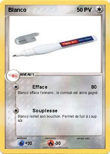 Pokémon Blanco - Efface - Ma carte Pokémon