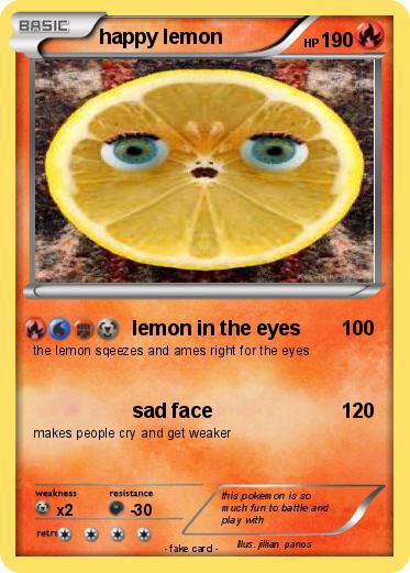 Pokémon happy lemon - lemon in the eyes - My Pokemon Card