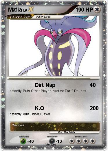 Pokémon Mafia 58 58 - Dirt Nap - My Pokemon Card