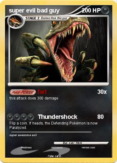Pokémon super evil bad guy - fart - My Pokemon Card