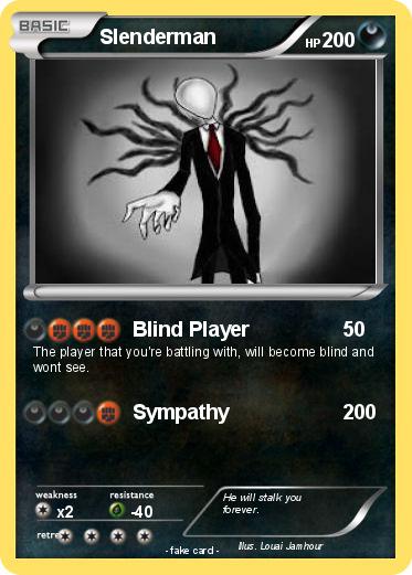 Pokémon Slenderman 814 814 - Blind Player - My Pokemon Card