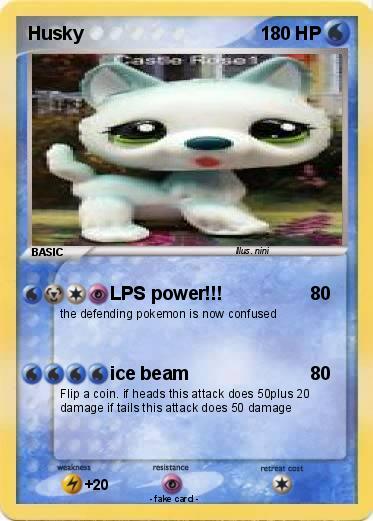 Pokémon Husky 43 43 - LPS power!!! - My Pokemon Card