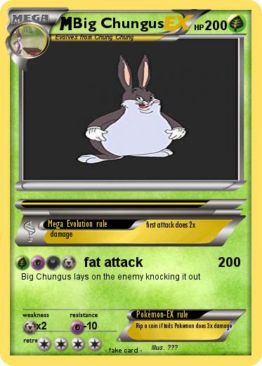 Pokémon Big Chungus 424 424 - fat attack - My Pokemon Card