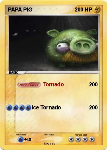 Pokémon PAPA PIG - Tornado - My Pokemon Card
