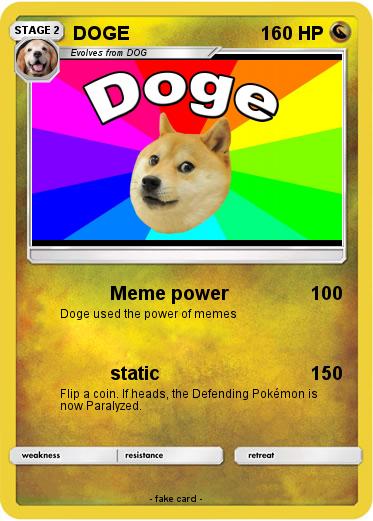 Pokémon DOGE 2615 2615 - Meme power - My Pokemon Card