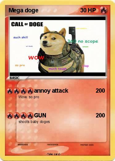 Pokémon Mega doge 7 7 - annoy attack - My Pokemon Card