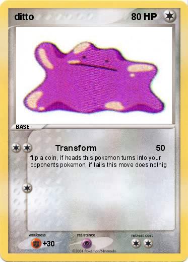 Pokémon ditto 5 5 - Transform - My Pokemon Card