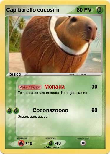 Pokémon Capibarello cocosini - Monada - Mi carta pokémon