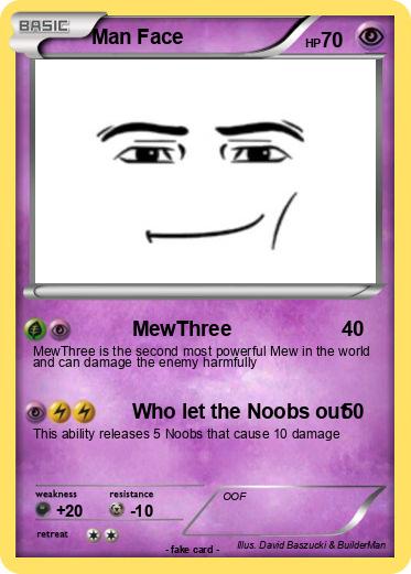 Pokémon Man Face 17 17 - MewThree - My Pokemon Card