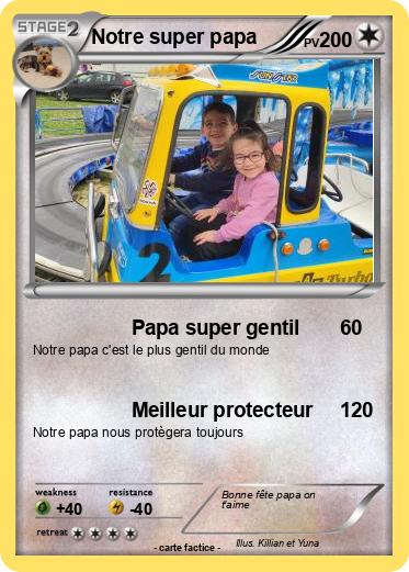 Pokémon Notre super papa - Papa super gentil - Ma carte Pokémon