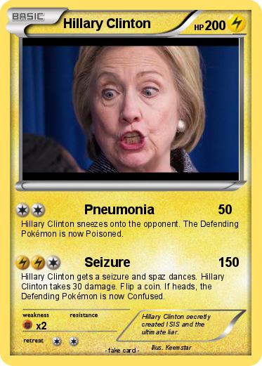Pokémon Hillary Clinton 151 151 - Pneumonia - My Pokemon Card