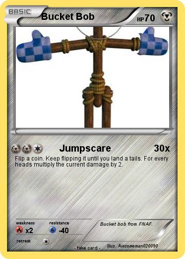 Pokémon Bucket Bob 5 5 - Jumpscare - My Pokemon Card