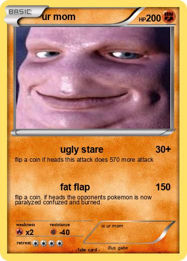 Pokémon ur mom 582 582 - ugly stare - My Pokemon Card