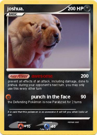 Pokémon joshua 260 260 - awesome - My Pokemon Card