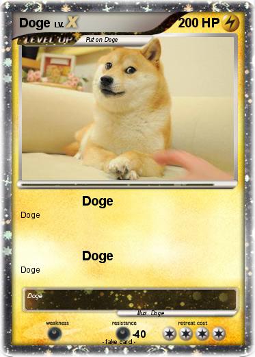 Pokémon Doge 225 225 - Doge - My Pokemon Card