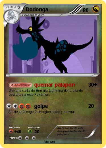Pokémon Dodonga 4 4 - quemar patapon - Mi carta pokémon